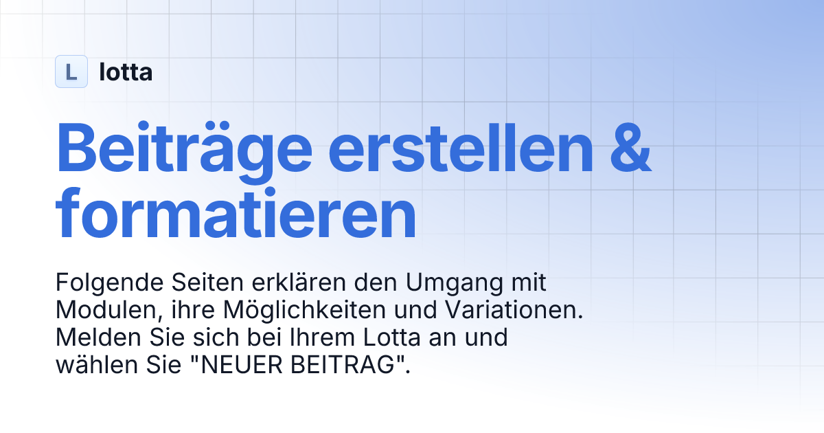 Beiträge erstellen & formatieren | lotta